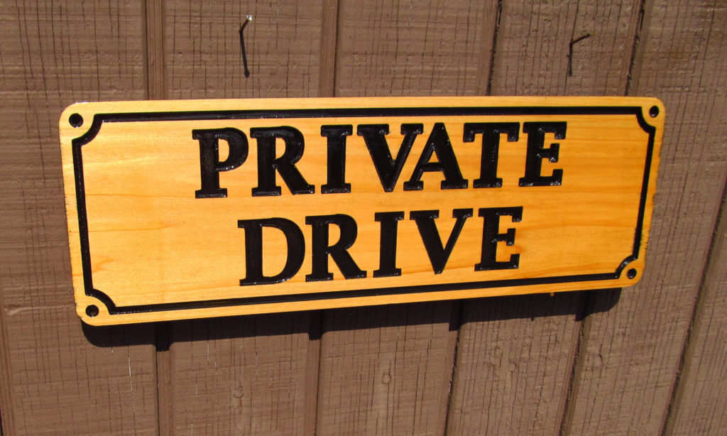 Private Drive Carved Cedar Wood Sign - Custom Signs