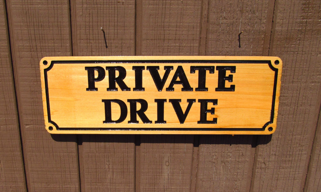 Private Drive Carved Cedar Wood Sign - Custom Signs